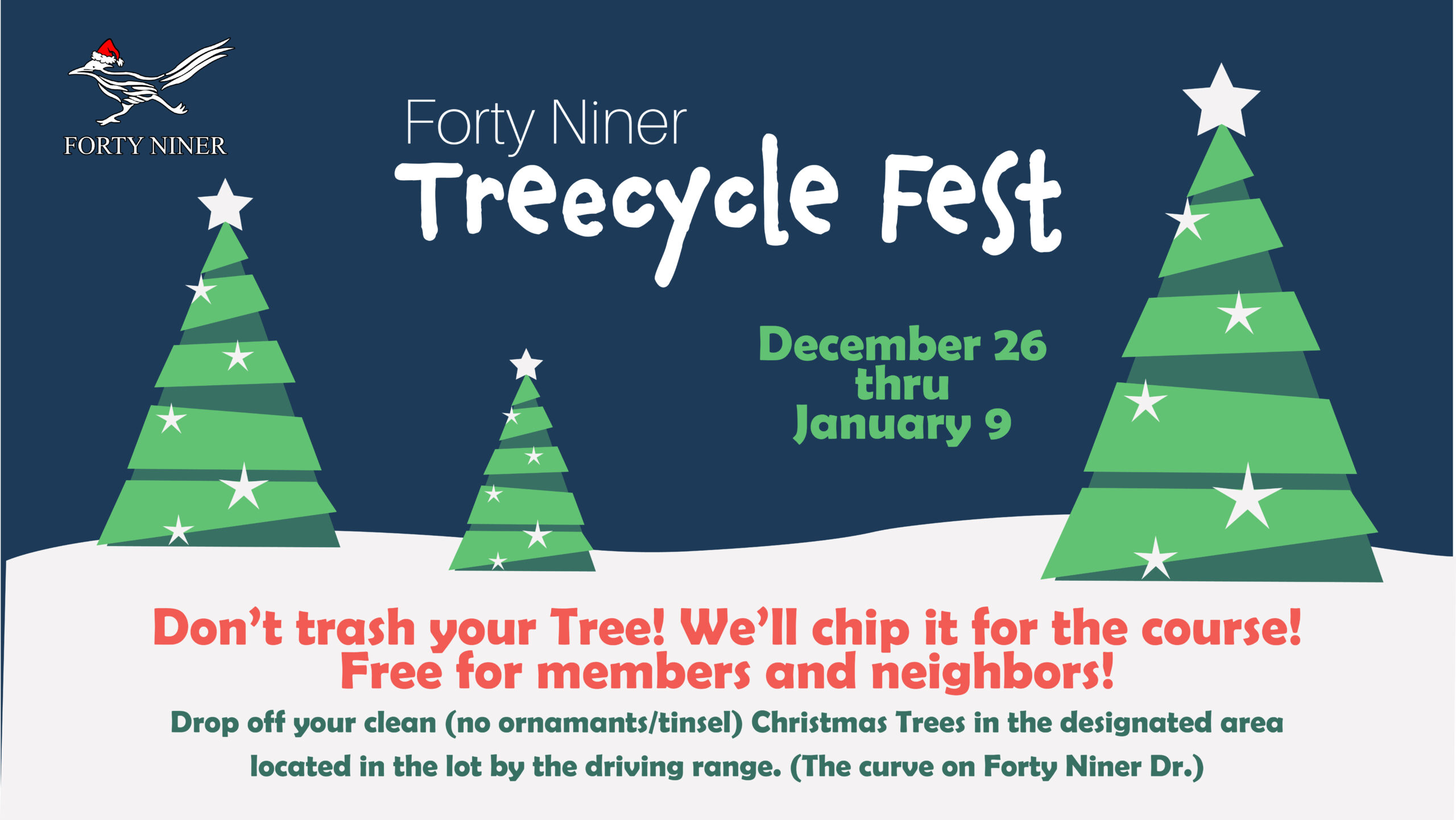 Forty Niner Treecycle Fest - Forty Niner
